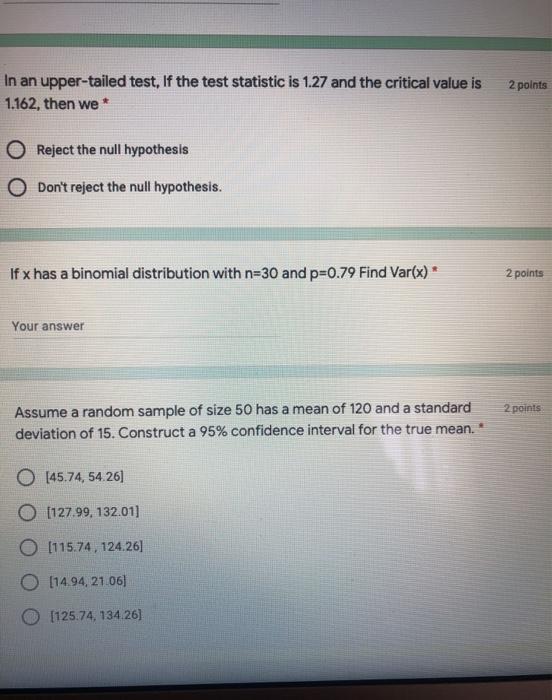 Solved 2 points In an upper-tailed test, If the test | Chegg.com