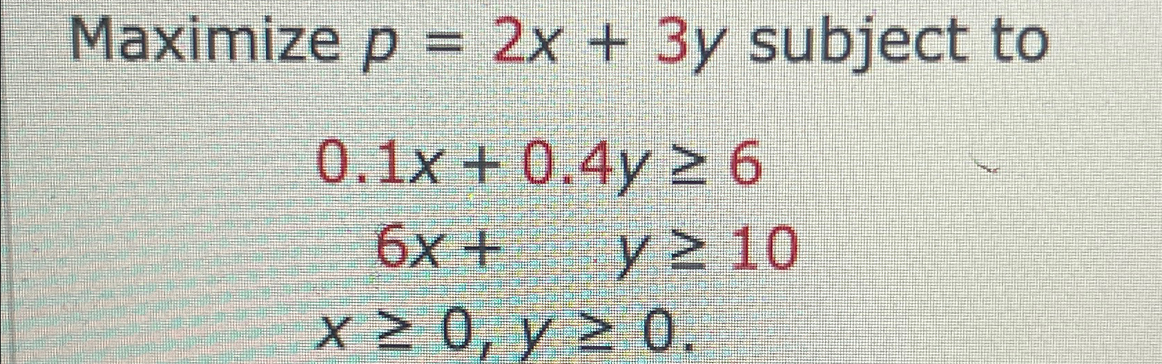 Solved Maximize p=2x+3y ﻿subject | Chegg.com