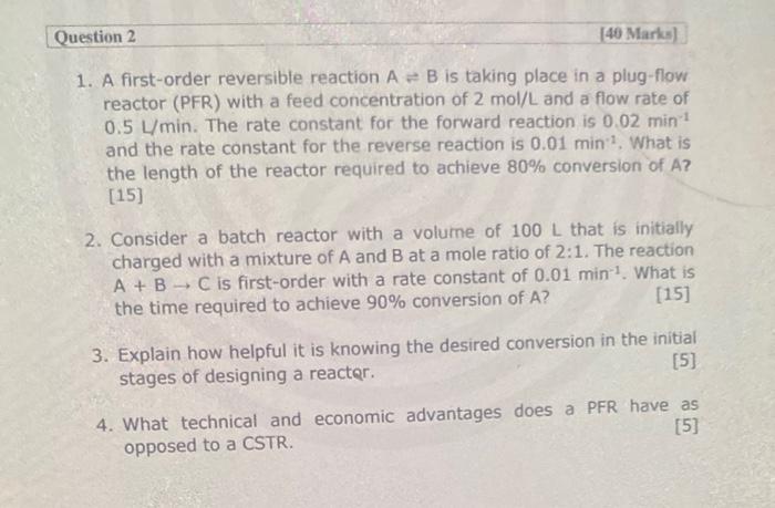 Solved 1. A first-order reversible reaction A⇌B is taking | Chegg.com