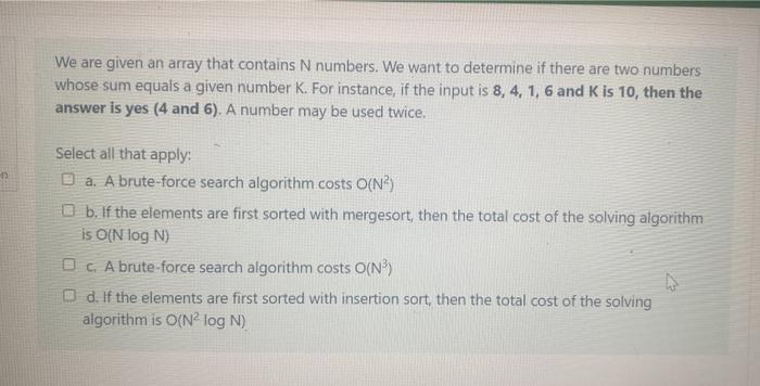 Solved We are given an array that contains N numbers. We | Chegg.com