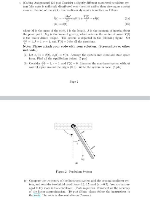 Solved 4. (Coding Assignment) (20 pts) Consider a slightly | Chegg.com