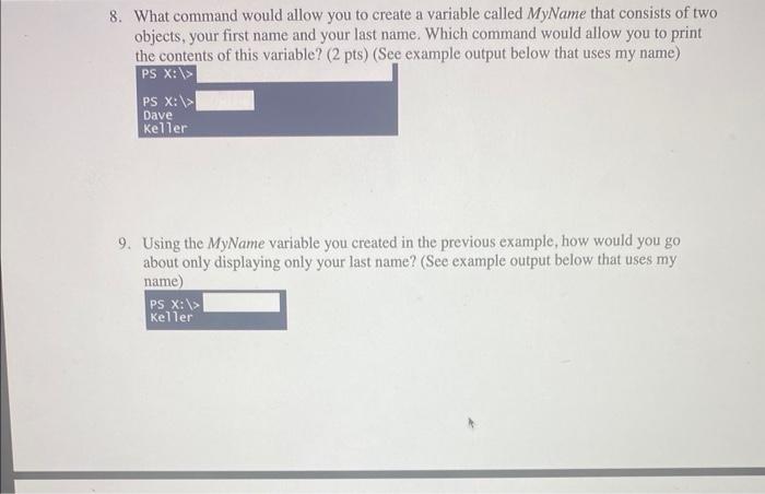 Solved 6. What command would allow you to assign your first | Chegg.com