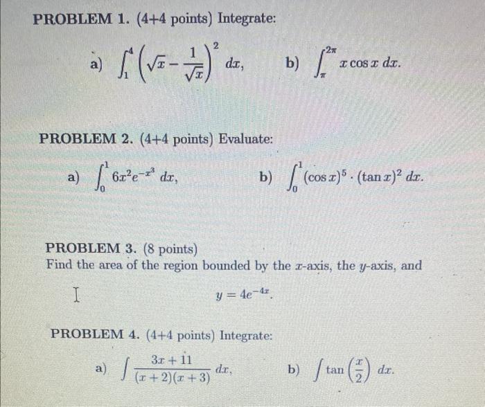 Solved PROBLEM 1. ( 4+4 points) Integrate: a) ∫14(x−x1)2dx | Chegg.com