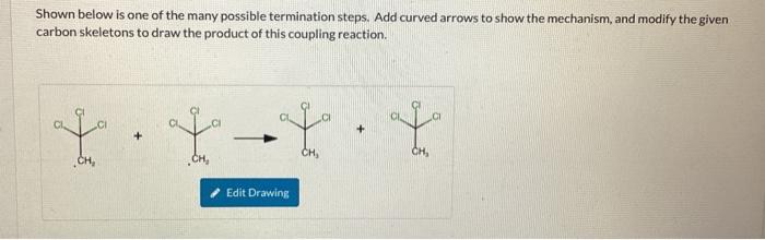 Solved Shown below is one of the many possible termination | Chegg.com