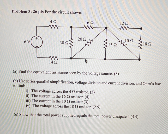 Solved Problem 3: 26 pts For the circuit shown: 4Q 16 2 12 Q | Chegg.com