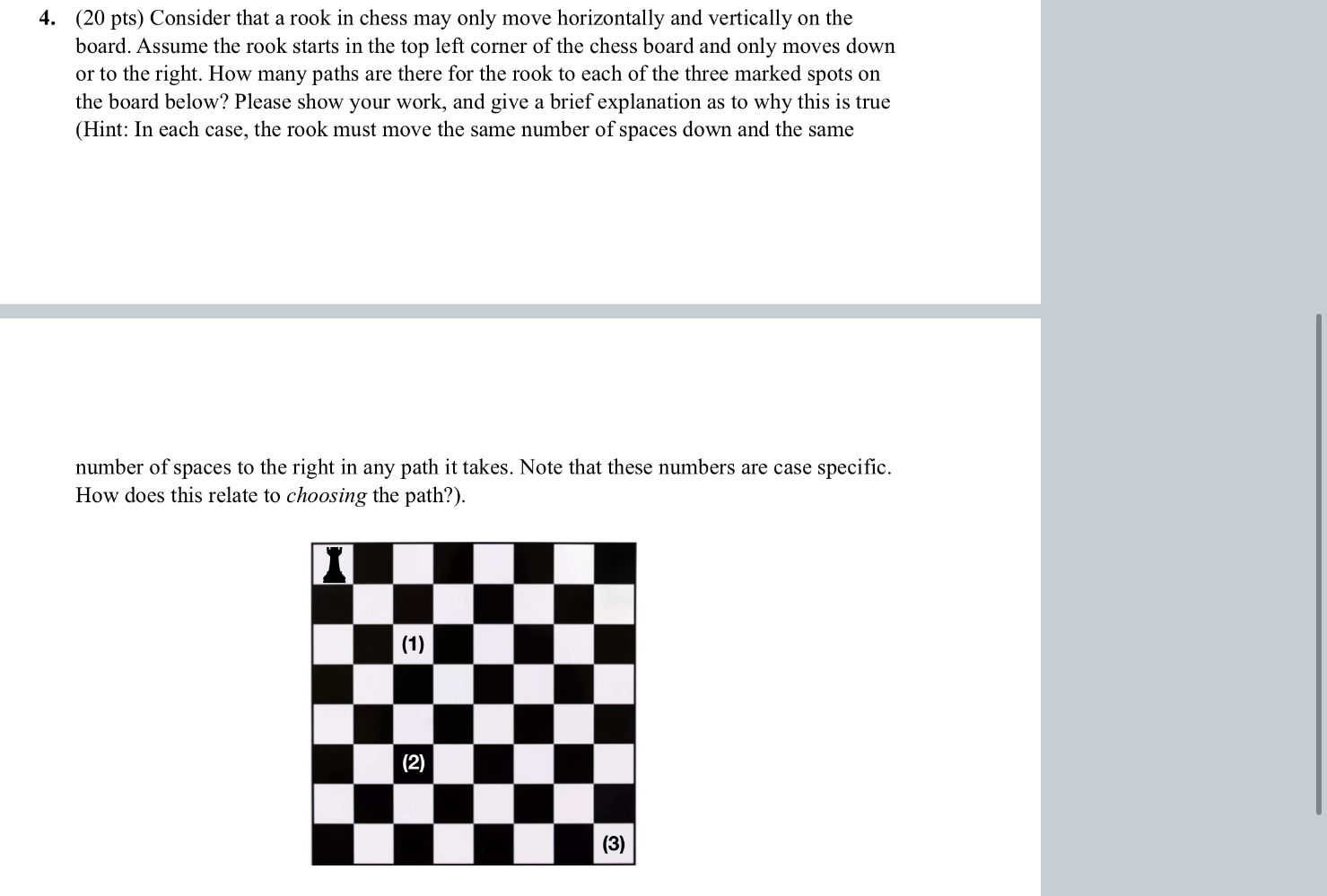 Solved (20 ﻿pts) ﻿Consider that a rook in chess may only | Chegg.com