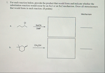 Solved For each reaction below, provide the product that | Chegg.com