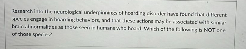 Solved Research into the neurological underpinnings of | Chegg.com