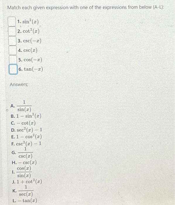 Solved Match Each Given Expression With One Of The