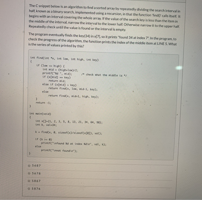 Solved The C snippet below is an algorithm to find a sorted | Chegg.com