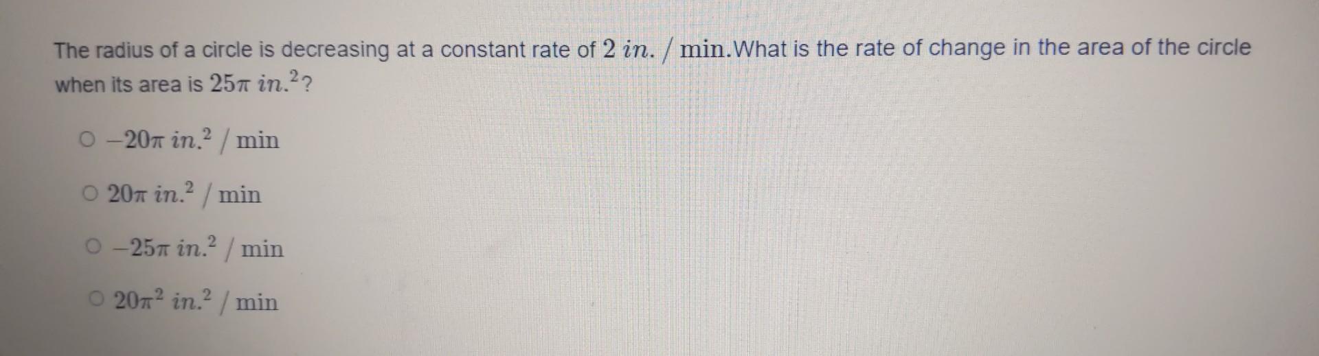 Solved The radius of a circle is decreasing at a constant | Chegg.com