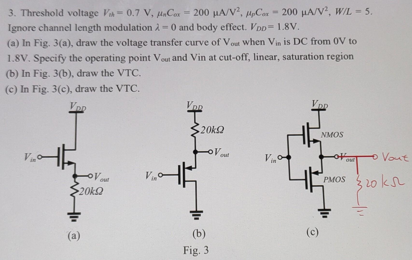 Solved 3. Threshold voltage Vth=0.7 | Chegg.com