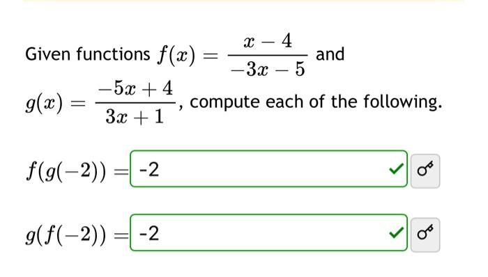 Solved Given Functions F X −3x−5x−4 And G X 3x 1−5x 4