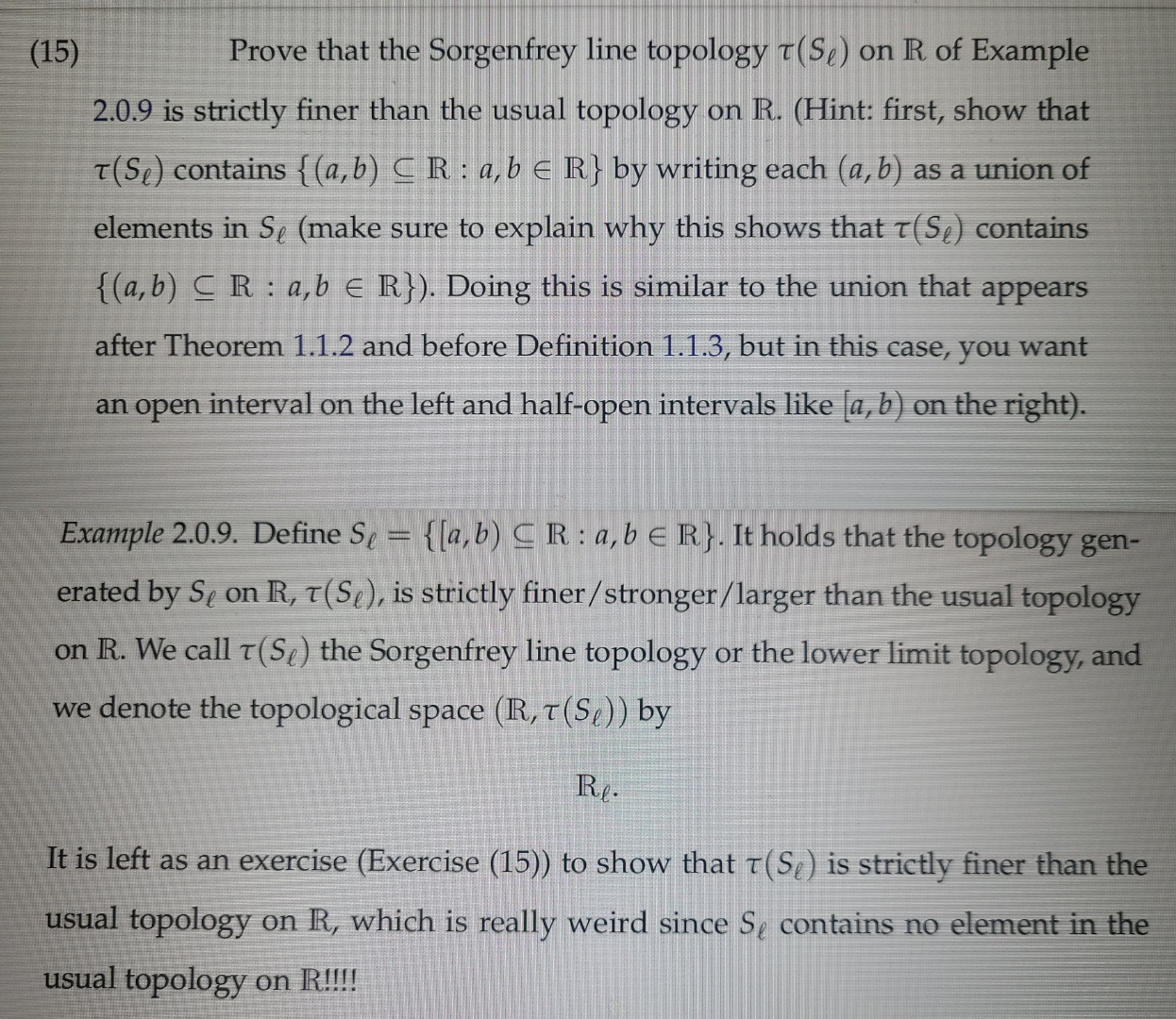Solved (15) Prove that the Sorgenfrey line topology \\\\tau | Chegg.com