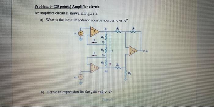 Solved Problem 5- (20 points) Amplifier circuit An amplifier | Chegg.com