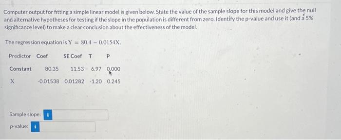 Solved Computer Output For Fitting A Simple Linear Model Is 4734