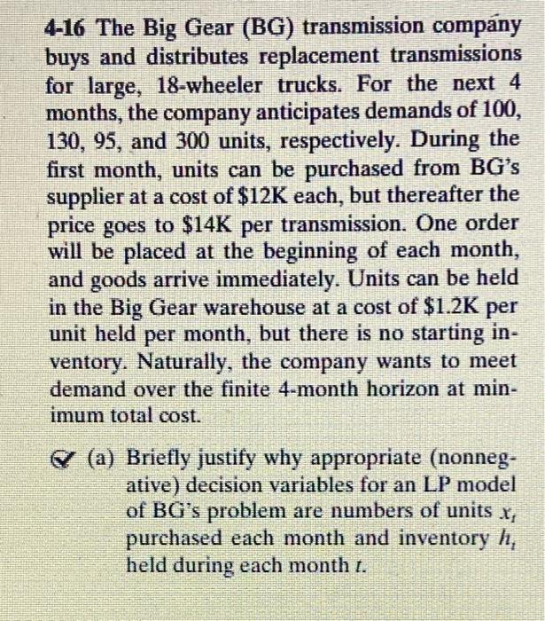 Solved 4-16 The Big Gear (BG) transmission company buys and | Chegg.com