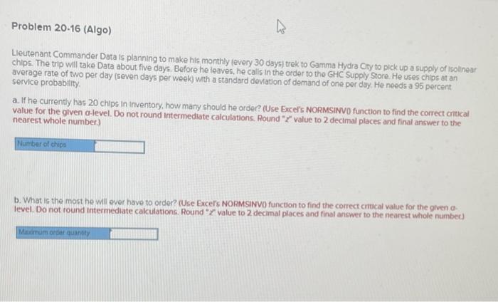 Solved Problem 20-16 (Algo) w Lieutenant Commander Data is | Chegg.com