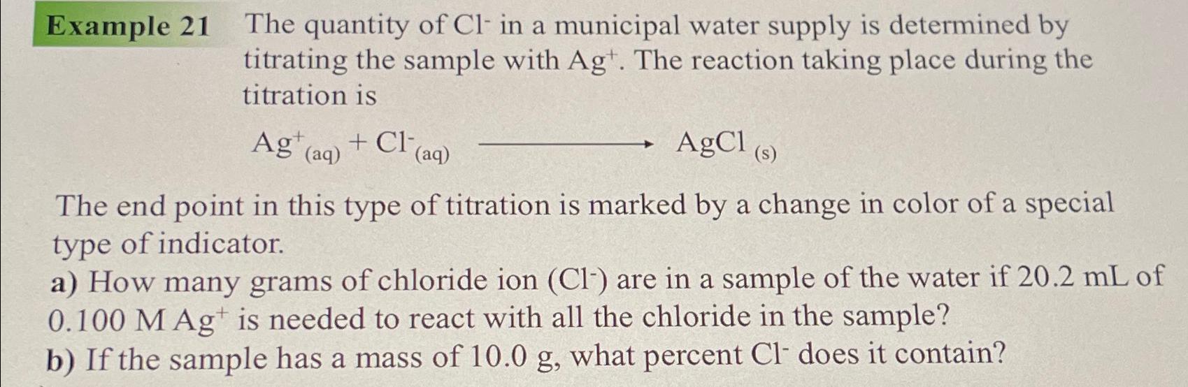 Solved Example 21 ﻿The quantity of Cl-in a municipal water | Chegg.com
