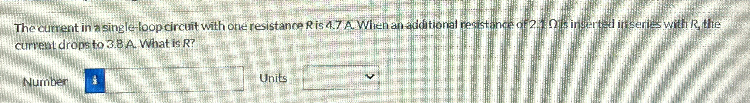 Solved The current in a single-loop circuit with one | Chegg.com