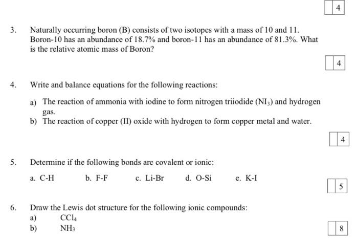 Solved 3. 4. 5. 6. Naturally occurring boron (B) consists of | Chegg.com