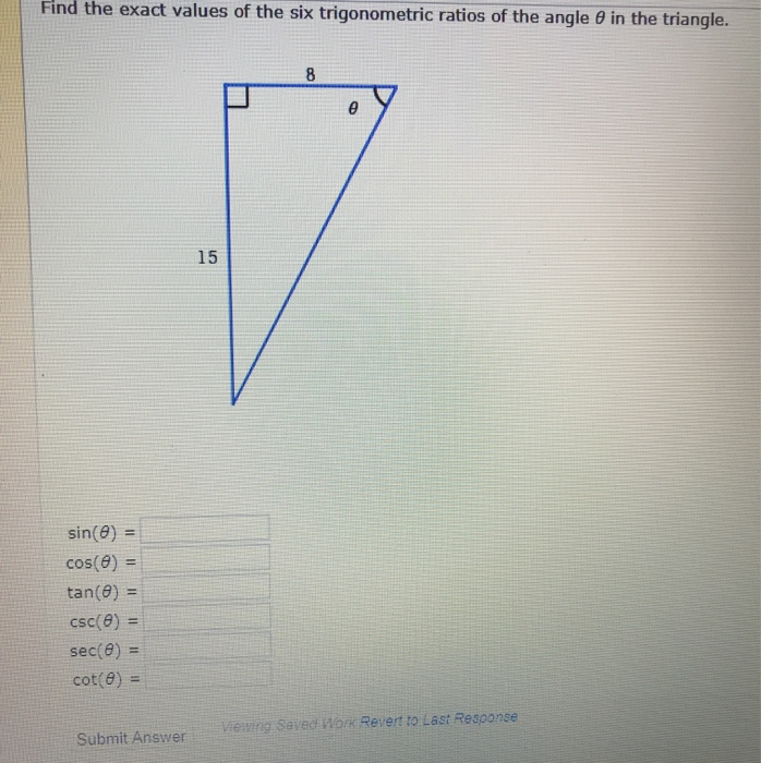 Solved Find the exact values of the six trigonometric ratios | Chegg.com
