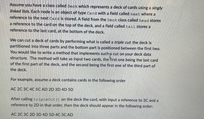 Solved Assume you have a class called Deck which represents | Chegg.com