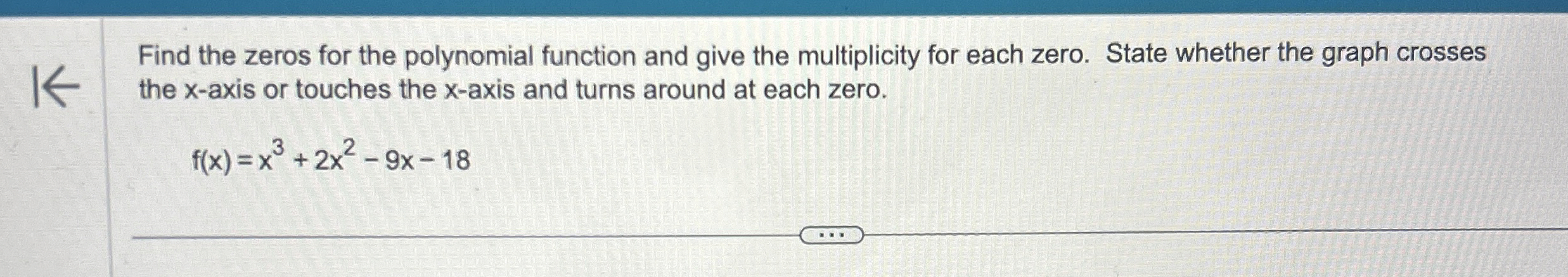 Solved Find the zeros for the polynomial function and give | Chegg.com
