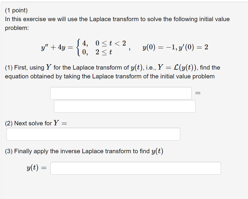 Solved equation obtained by taking the Laplace transform of | Chegg.com