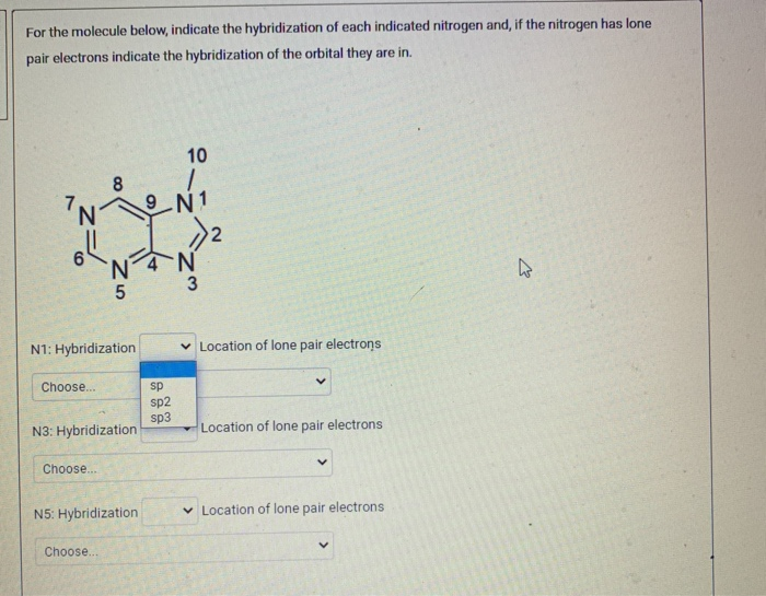 Solved For the molecule below, indicate the hybridization of | Chegg.com