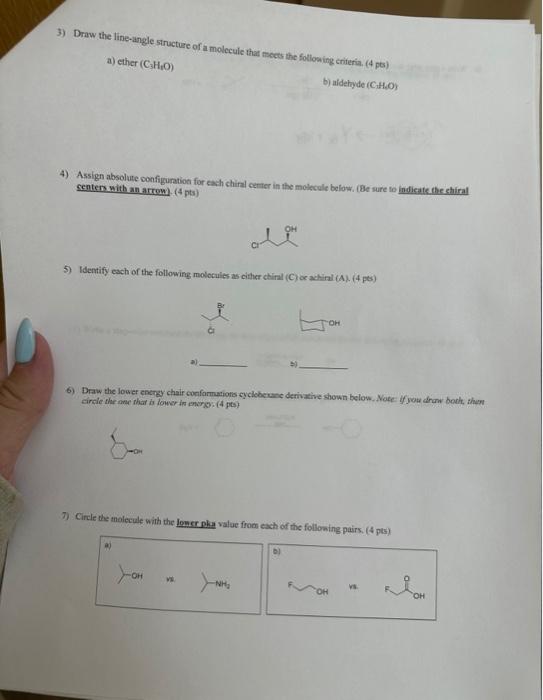 Solved 3) Draw the line-angle structure of a molecule that | Chegg.com