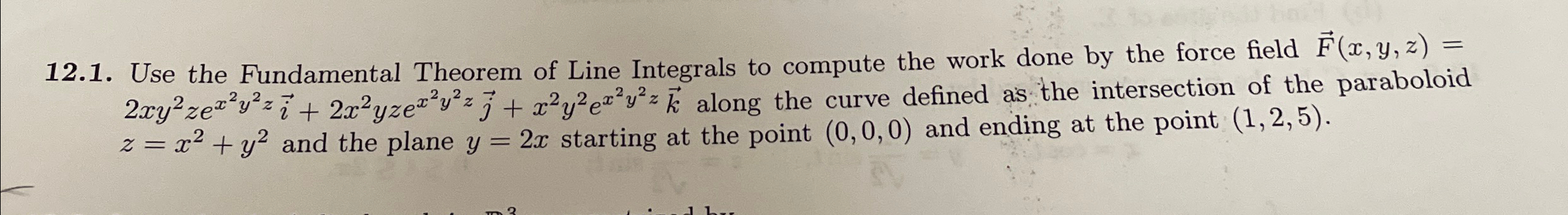 Solved 12.1. ﻿Use the Fundamental Theorem of Line Integrals | Chegg.com