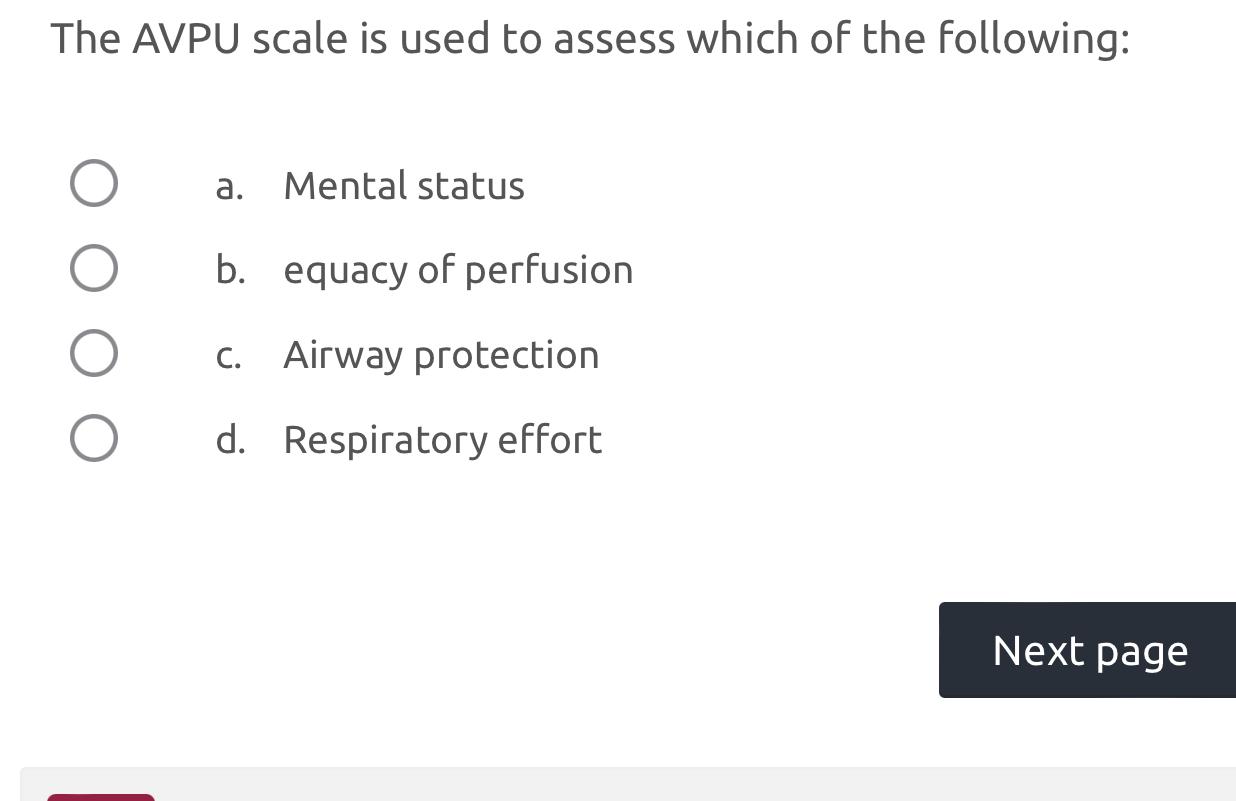 Solved The AVPU scale is used to assess which of the | Chegg.com