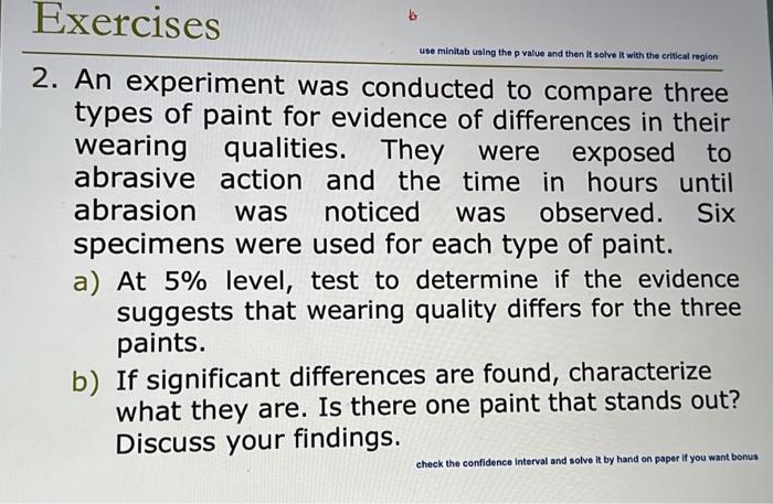 2. An experiment was conducted to compare three types | Chegg.com