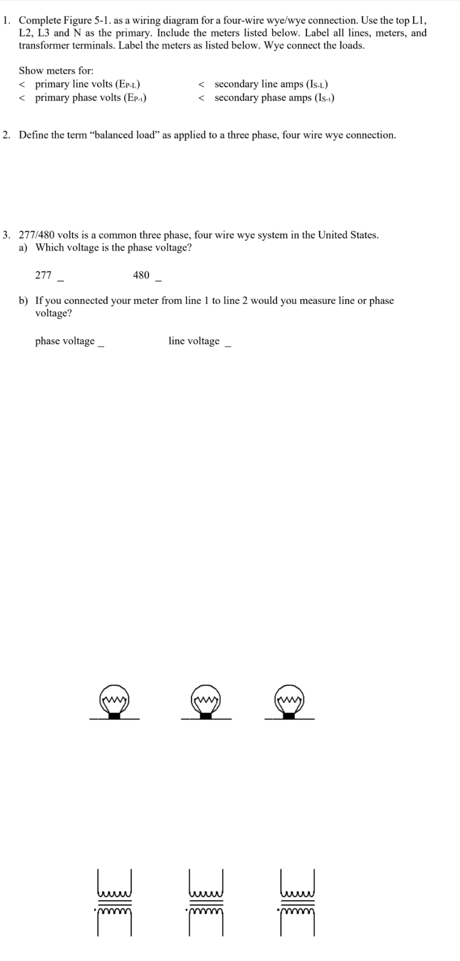 Solved Complete Figure 5-1. ﻿as a wiring diagram for a | Chegg.com