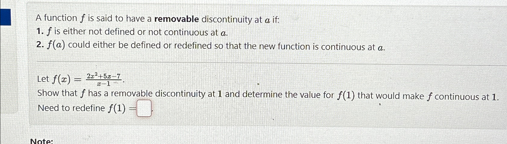 Solved A function f ﻿is said to have a removable | Chegg.com
