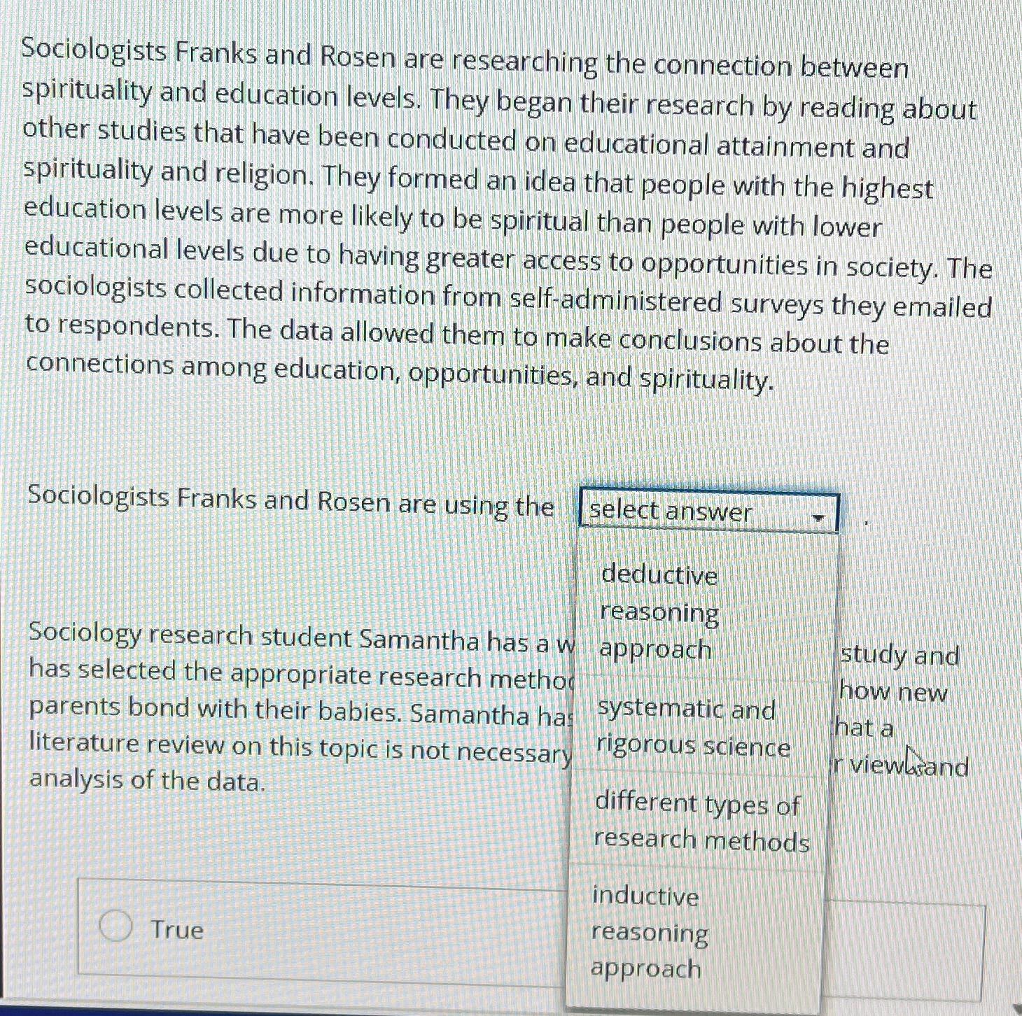 Solved Sociologists Franks and Rosen are researching the | Chegg.com