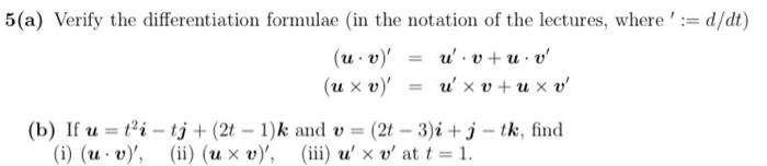 Solved 5(a) Verify the differentiation formulae (in the | Chegg.com