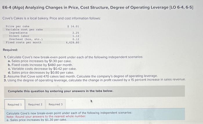 Solved E6-4 (Algo) Analyzing Changes in Price, Cost | Chegg.com