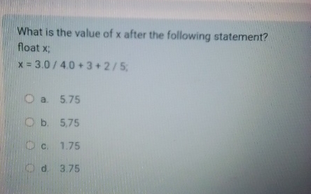 Solved What is the value of x ﻿after the following | Chegg.com