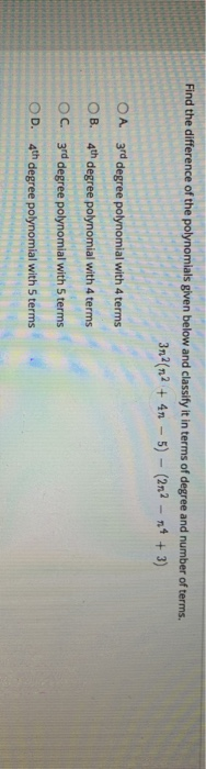 Solved Find the difference of the polynomials given below | Chegg.com