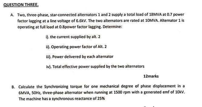 Solved A. Two, three-phase, star-connected alternators 1 and | Chegg.com