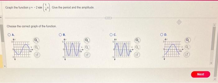Solved Graph the function y=−2sin(41x). Give the period and | Chegg.com