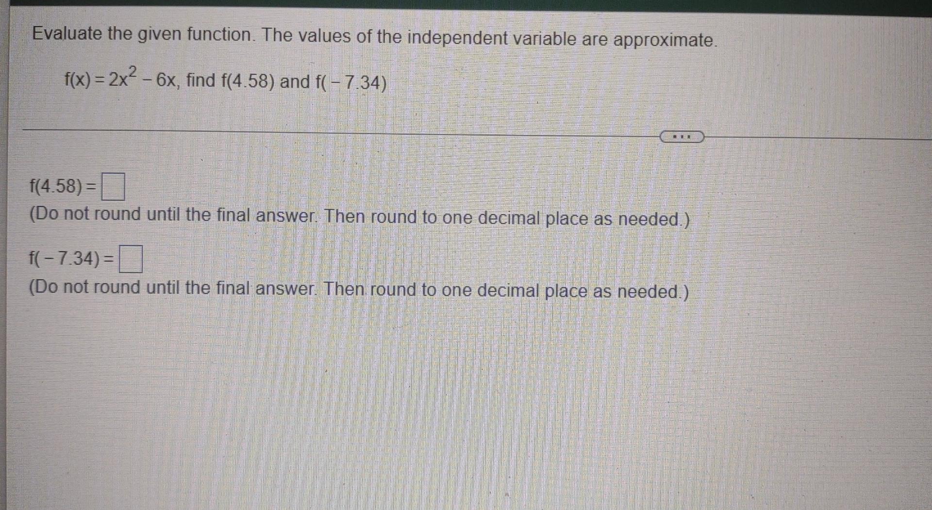 Solved Evaluate the given function. The values of the | Chegg.com