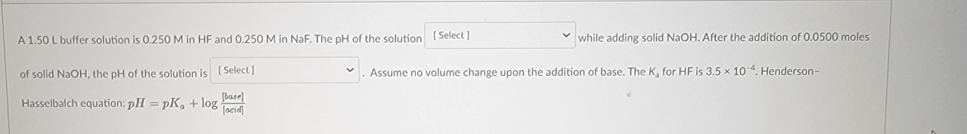 A 1.50 ﻿L buffer solution is 0.250M ﻿in HF ﻿and | Chegg.com