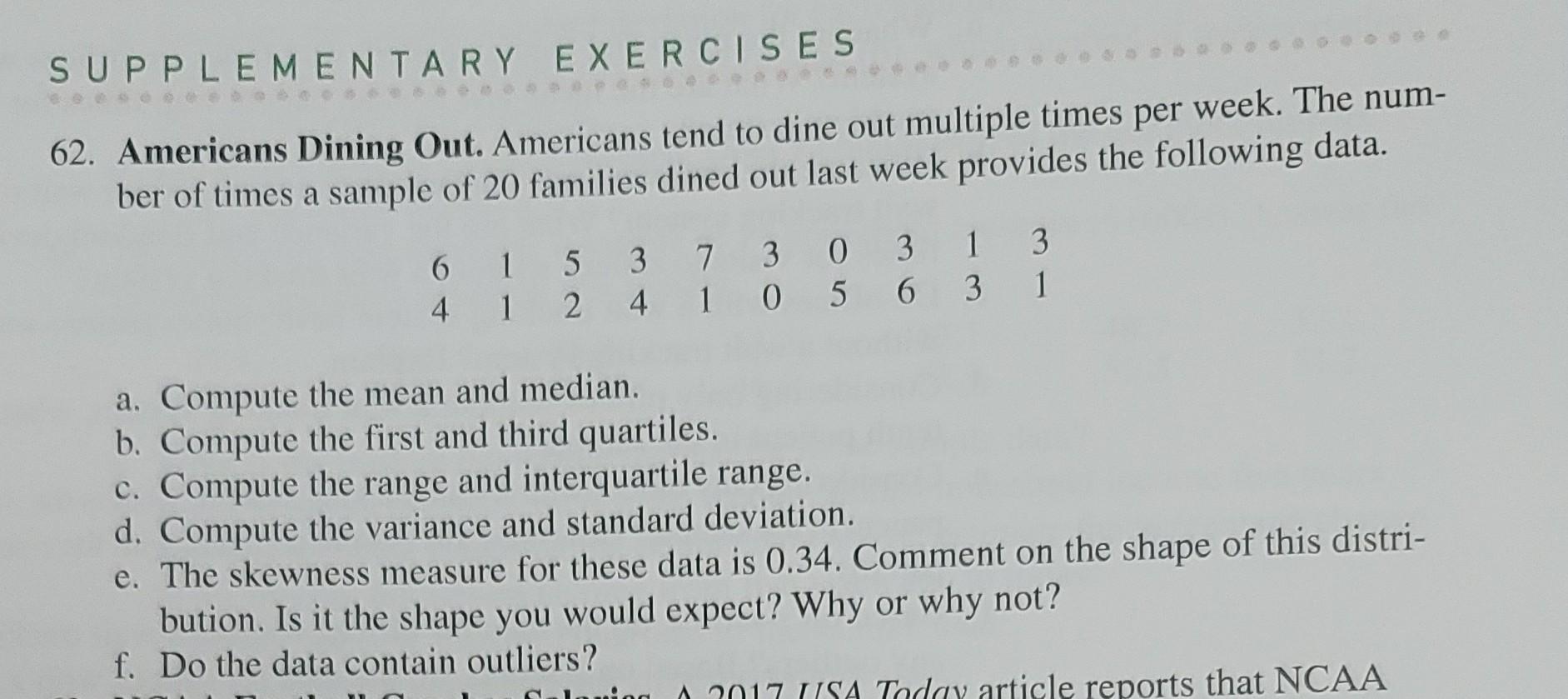 Solved 2. Americans Dining Out. Americans tend to dine out | Chegg.com Solved 2. Americans Dining Out. Americans tend to dine out | Chegg.com