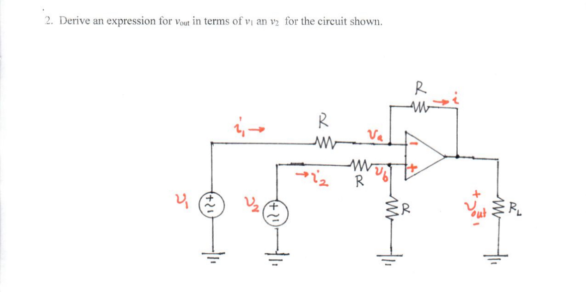 Solved Derive an expression for vout ﻿in terms of v1 ﻿an v2 | Chegg.com