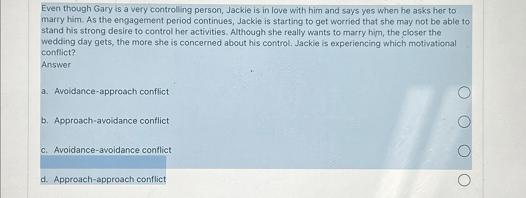 Solved Even though Gary is a very controlling person, Jackie | Chegg.com