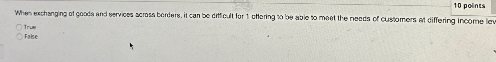 Solved 10 ﻿pointsWhen exchanging of goods and services | Chegg.com