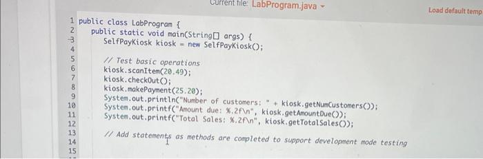 Solved ogram Specifications Write a SelfPaykiosk class to | Chegg.com